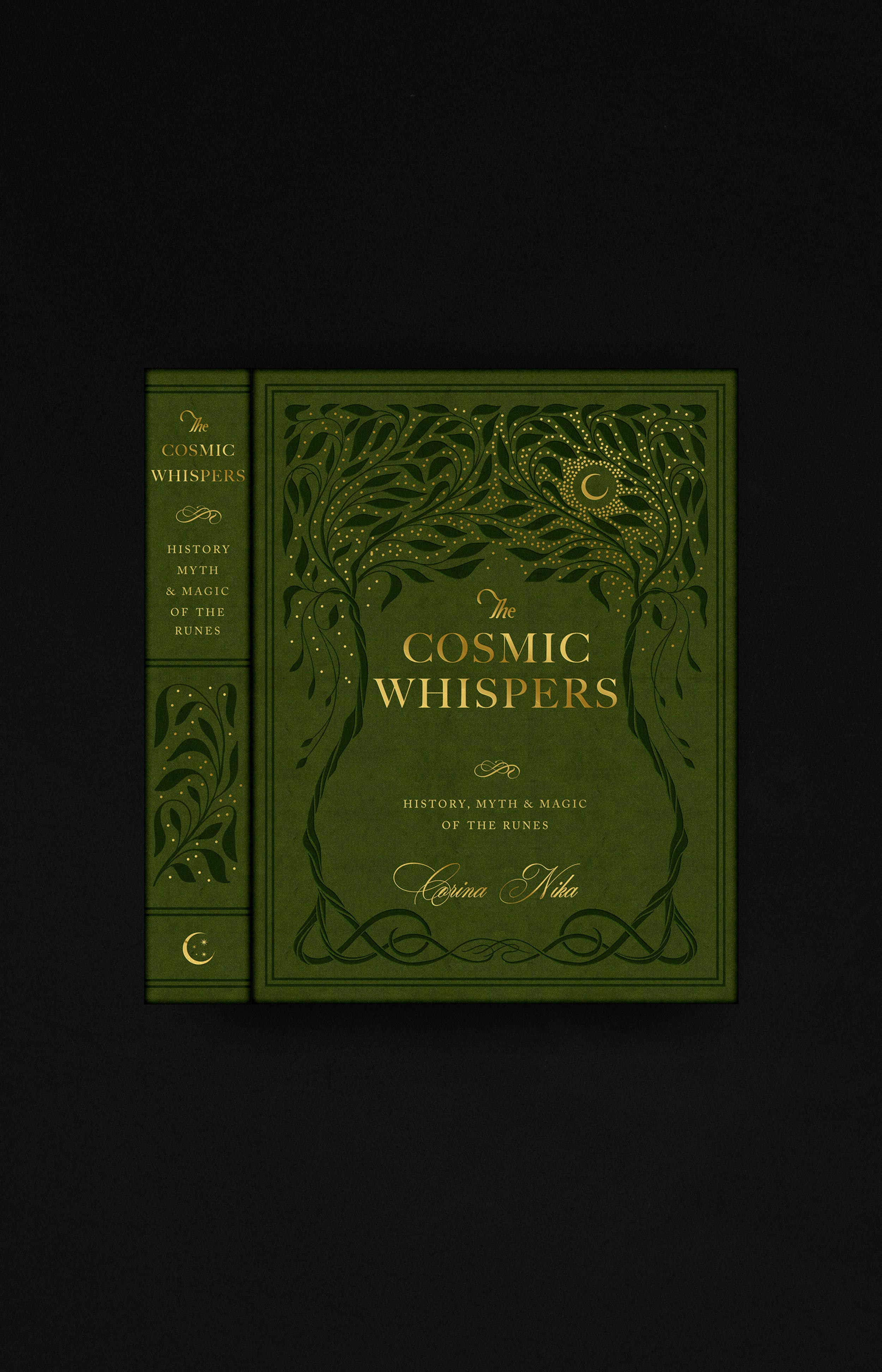 The Cosmic Whispers Book : History Myth and Magic of Runes - Cocorrina